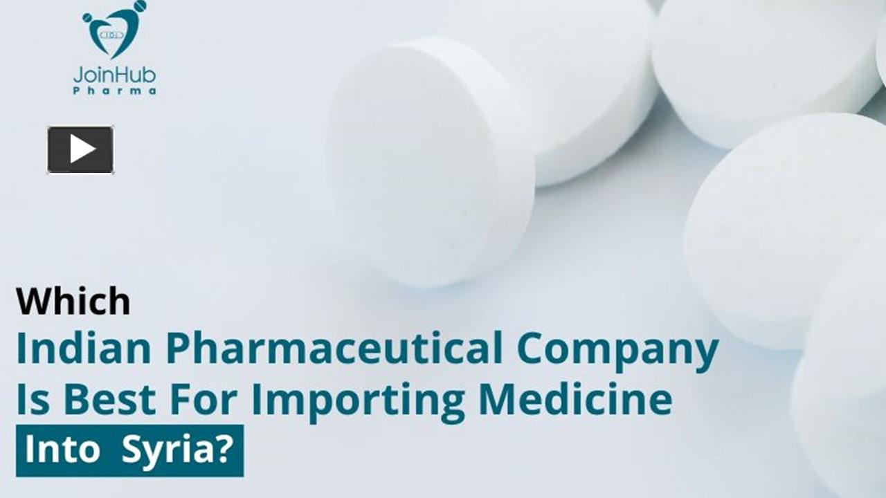 PPT – Which Indian Pharmaceutical Company Is Best For Importing ...