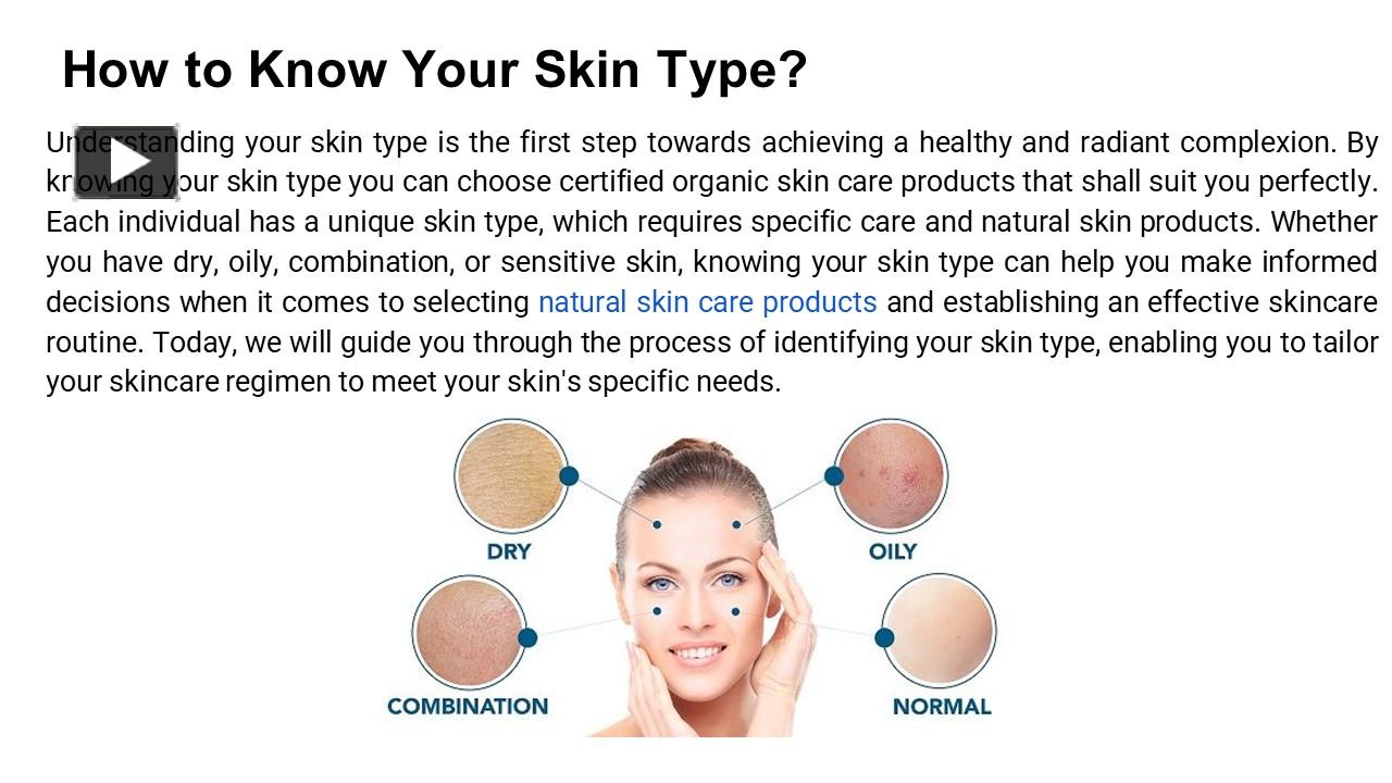 PPT – How to Know Your Skin Type? PowerPoint presentation | free to ...