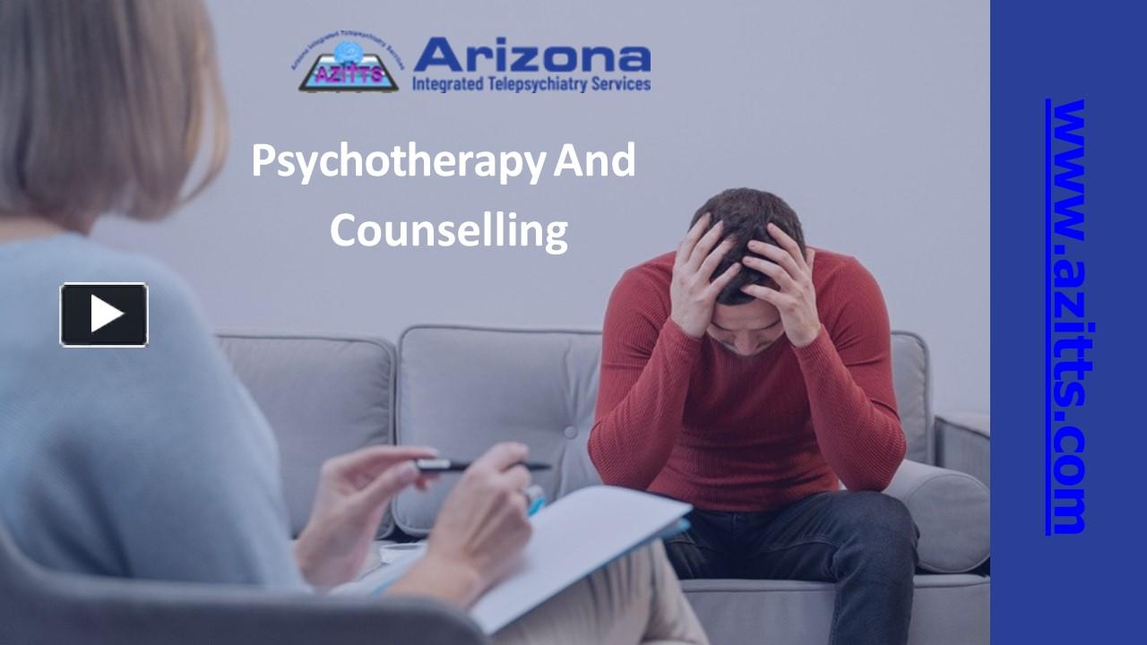 PPT – Azitts Offers The Best Psychotherapy and Counselling PowerPoint ...