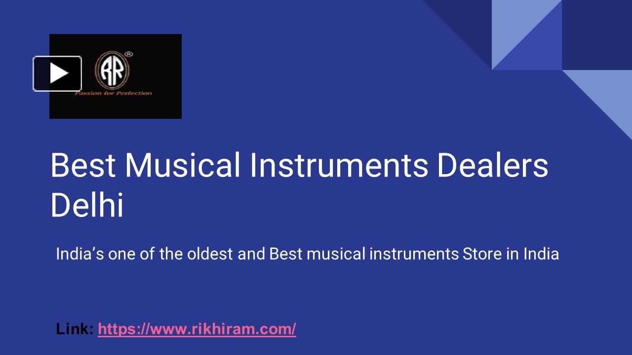 Best Musical Instruments Dealers Delhi presentation | free to download