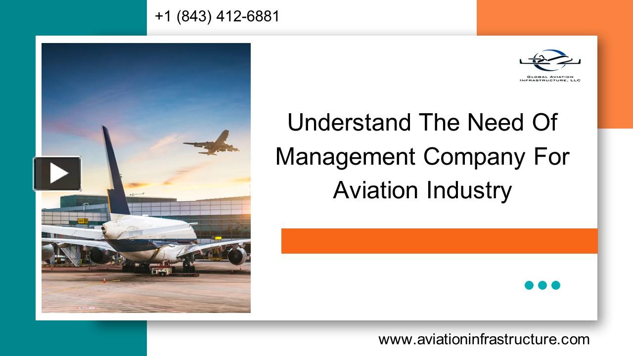 PPT – Understand The Need Of Management Company For Aviation Industry ...