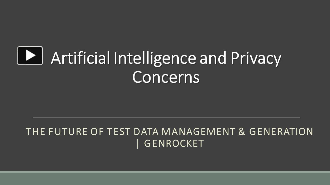 PPT – Artificial Intelligence and Privacy Concerns PowerPoint ...