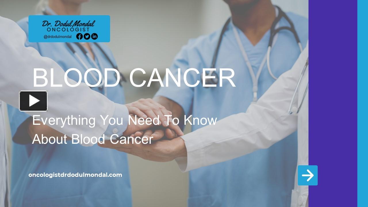 PPT – Do You Know Symptoms Of Blood cancer PowerPoint presentation ...