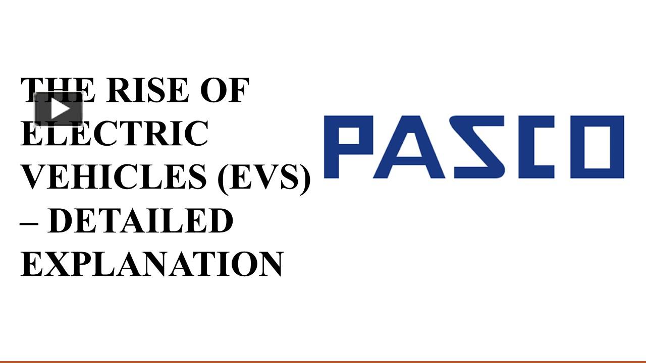 The rise of electric vehicles (evs) – detailed explanation presentation ...