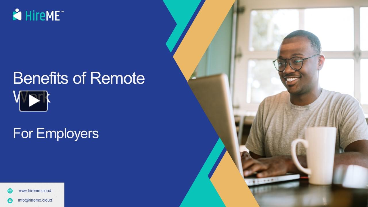 PPT – Benefits of Remote Work PowerPoint presentation | free to ...