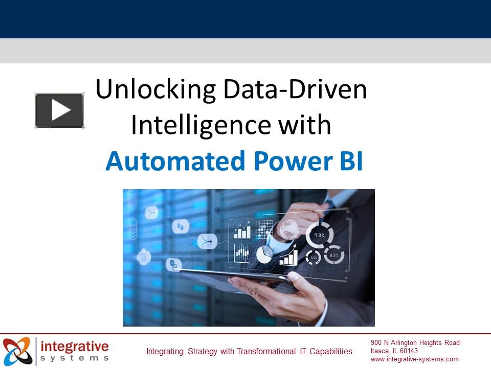 Unlocking Data-Driven Intelligence with Automated Power BI presentation ...
