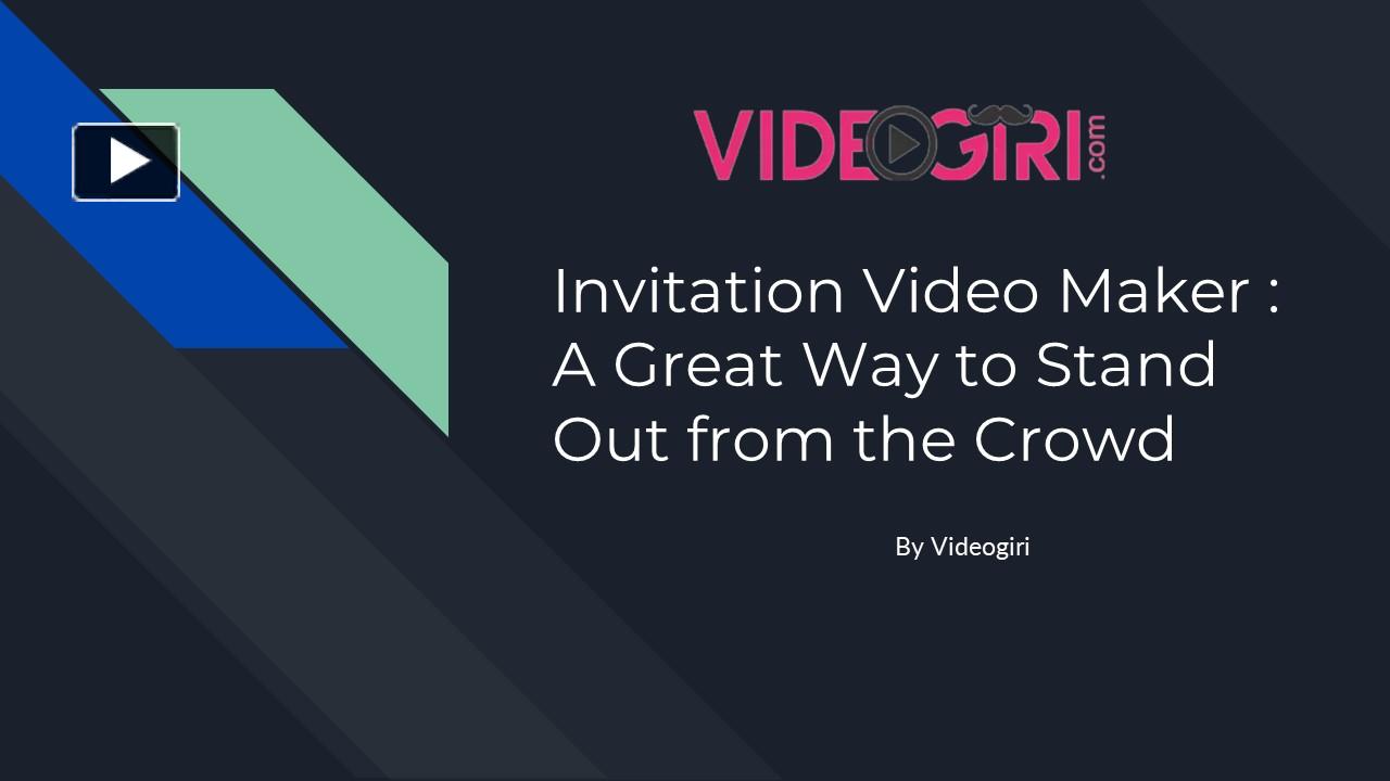 Invitation Video Maker : A Great Way to Stand Out from the Crowd ...