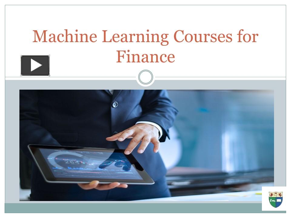 Machine Learning Course for Finance presentation | free to download