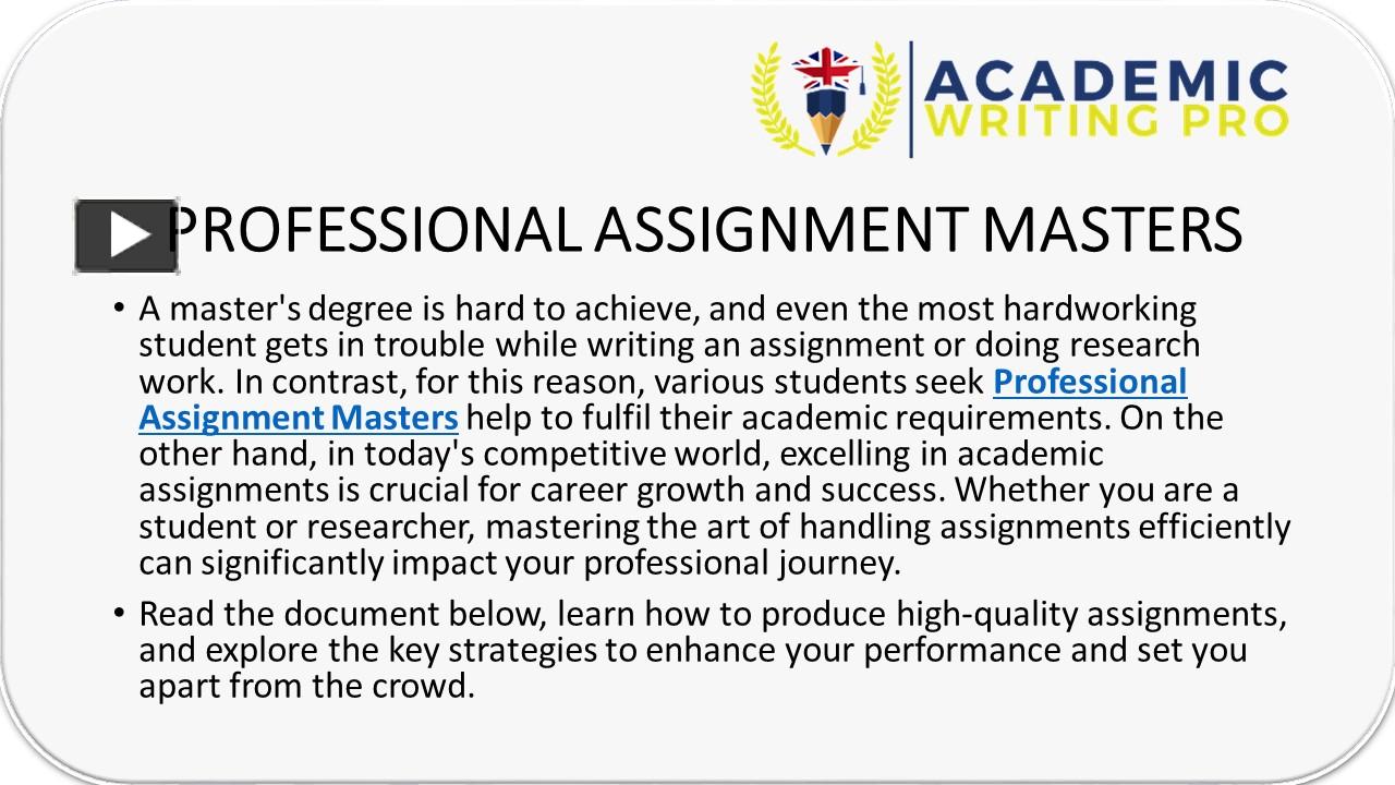 PPT – Professional Assignment Masters PowerPoint presentation | free to ...