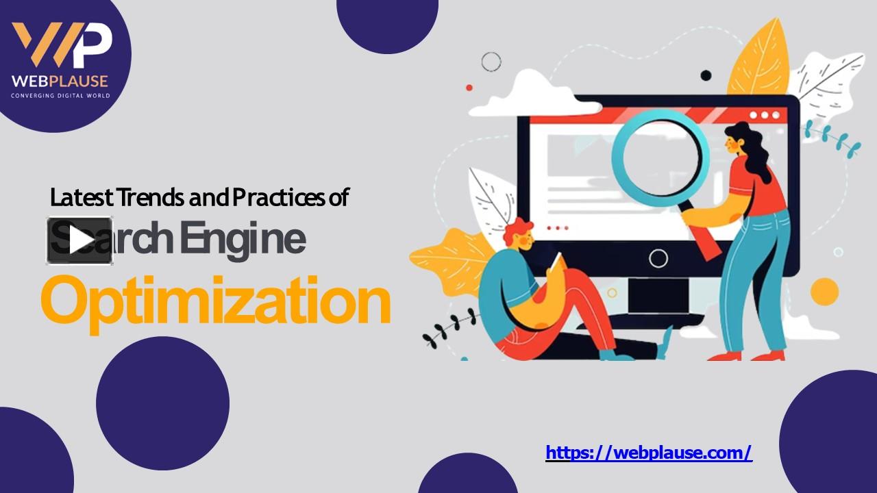 PPT – Latest Trends and practices of Search Engine Optimization ...