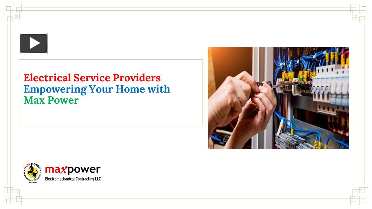 PPT – Electrical Service Providers: Empowering Your Home with Max Power ...