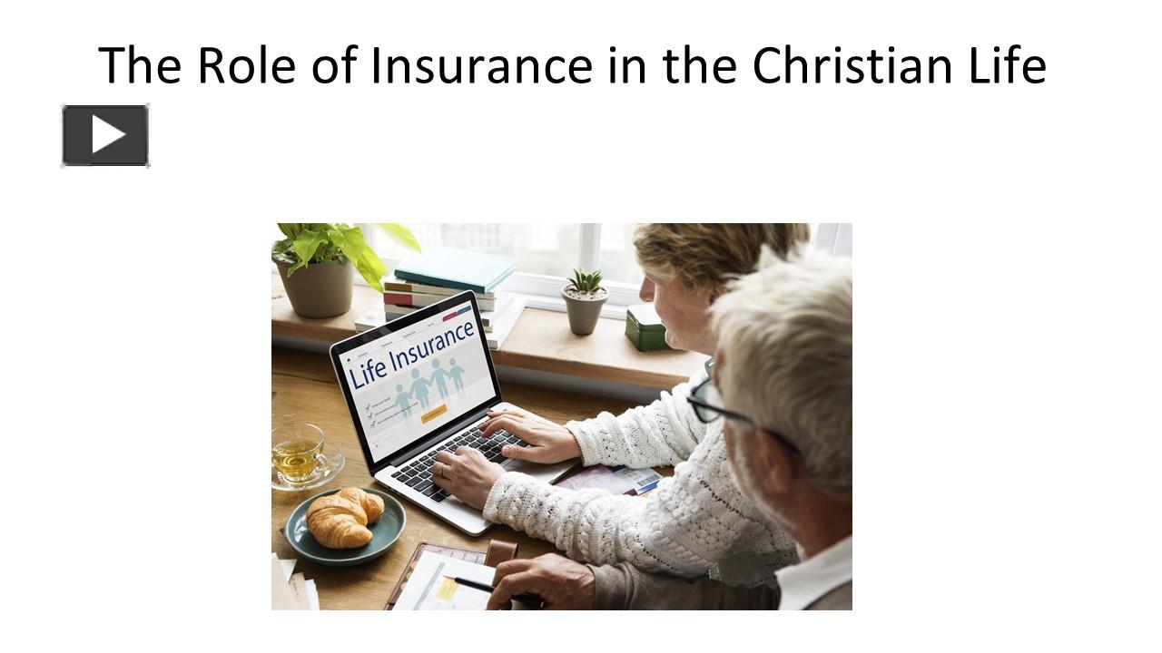 PPT – The Role of Insurance in the Christian Life PowerPoint ...
