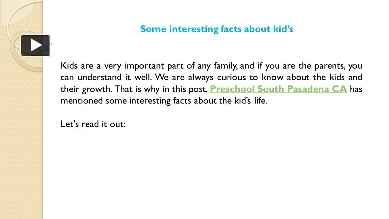 PPT – Some interesting facts about kid’s PowerPoint presentation | free ...