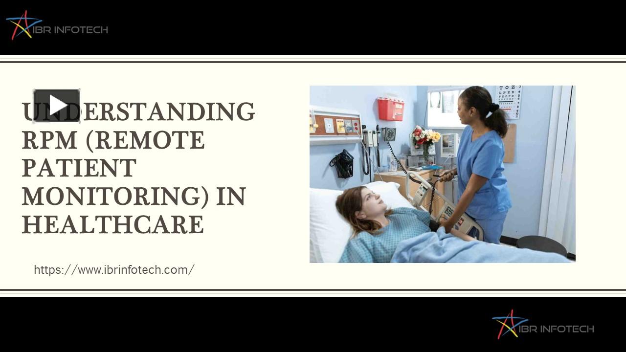 PPT – Understanding RPM (Remote Patient Monitoring) in Healthcare ...