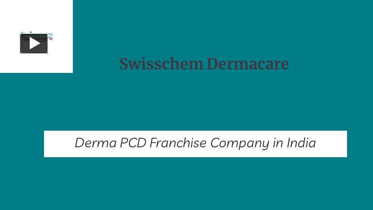 PPT – Swisschem Dermacare | Derma Franchise Company PowerPoint ...