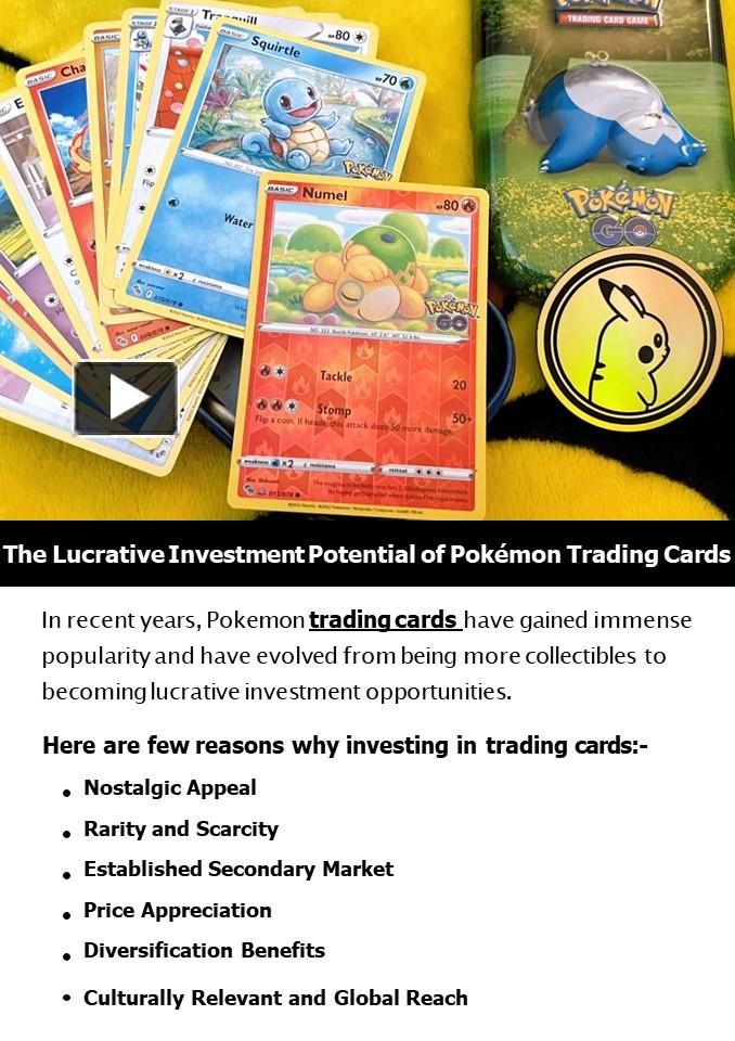 PPT – The Lucrative Investment Potential of Pokémon Trading CardsThe ...