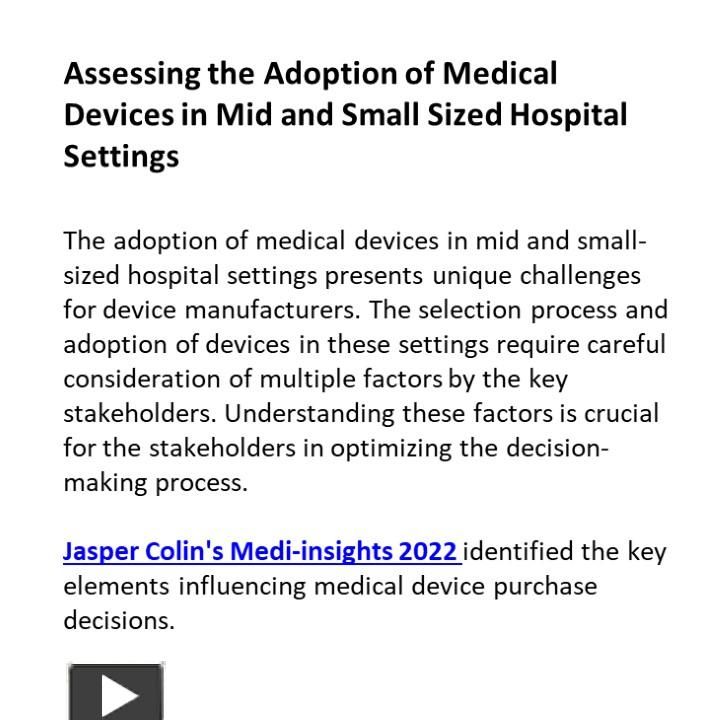 PPT – Assessing the Adoption of Medical Devices in Mid and Small Sized ...