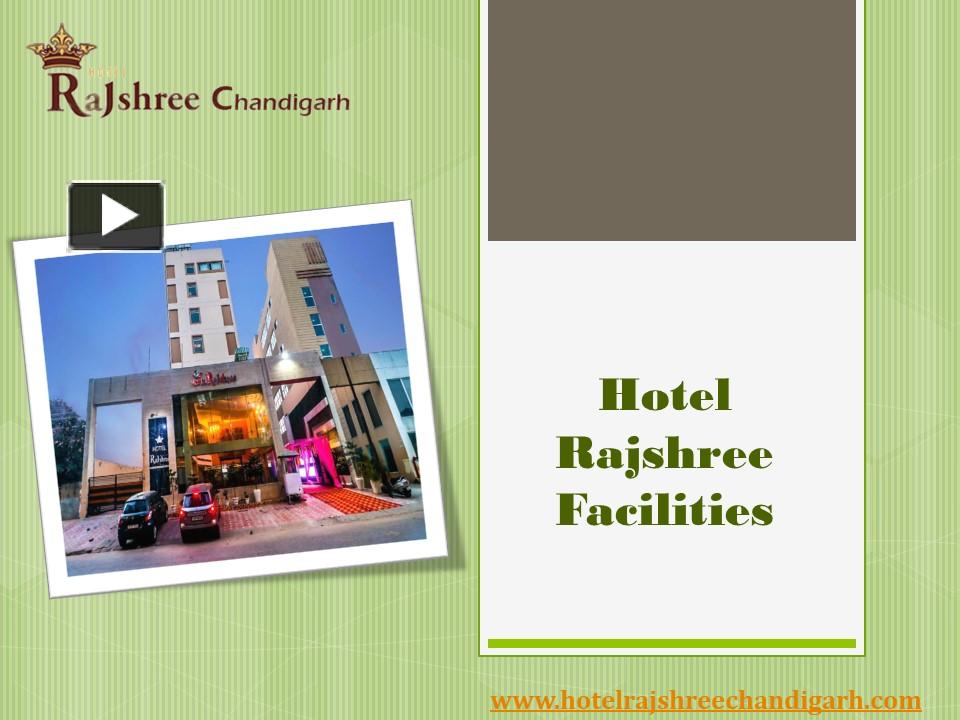 PPT – Exceptional Facilities and Unparalleled Luxury at Hotel Rajshree ...