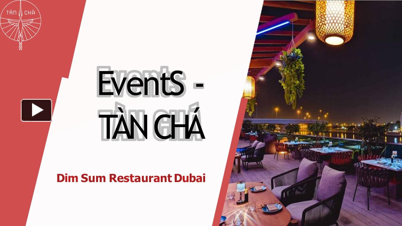 PPT – Enjoy Your Event With Dim Sum Restaurant Dubai | Tàn Chá ...
