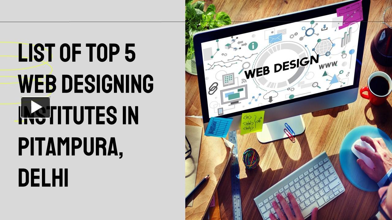 PPT – 5 web designing institutes in Pitampura, Delhi PowerPoint ...