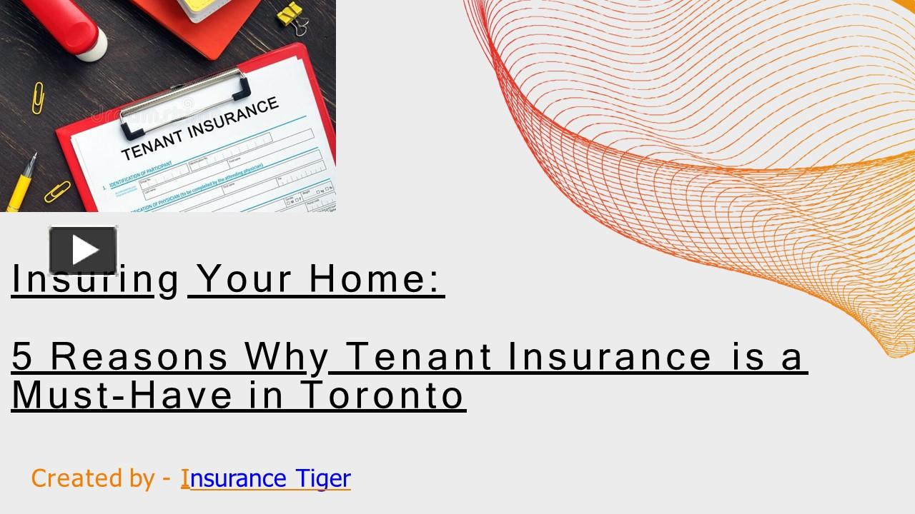 PPT – Top 5 Benefits of Tenant Insurance in Toronto PowerPoint ...