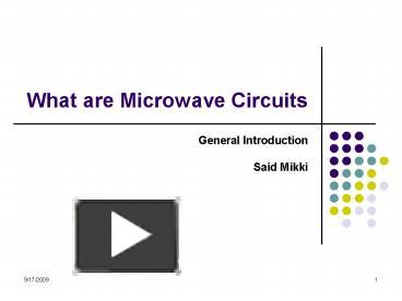 What are Microwave Circuits presentation | free to view