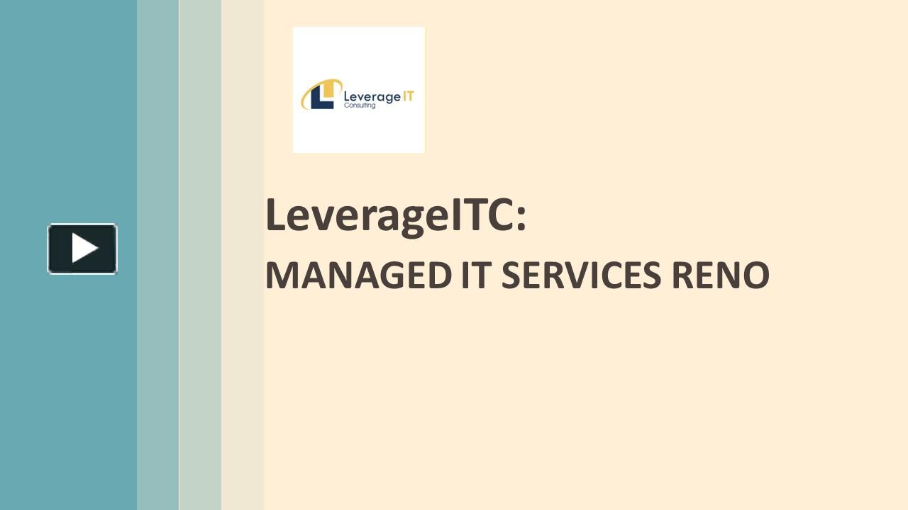 PPT – Leverage ITC - Managed IT Services Reno PowerPoint presentation ...