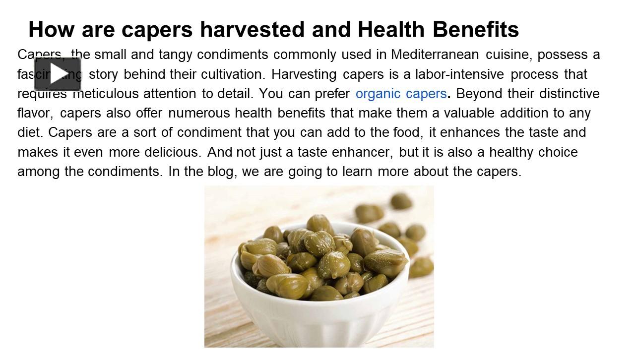 How are capers harvested and Health Benefits presentation | free to ...