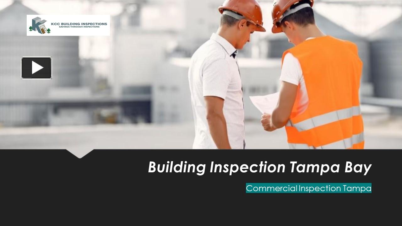 Building Inspection Tampa Bay - Kcc Building Inspections presentation ...