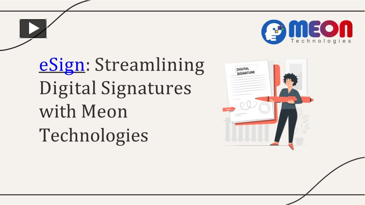 Unveiling eSignatures: A Comprehensive Approach to Digital Signing ...
