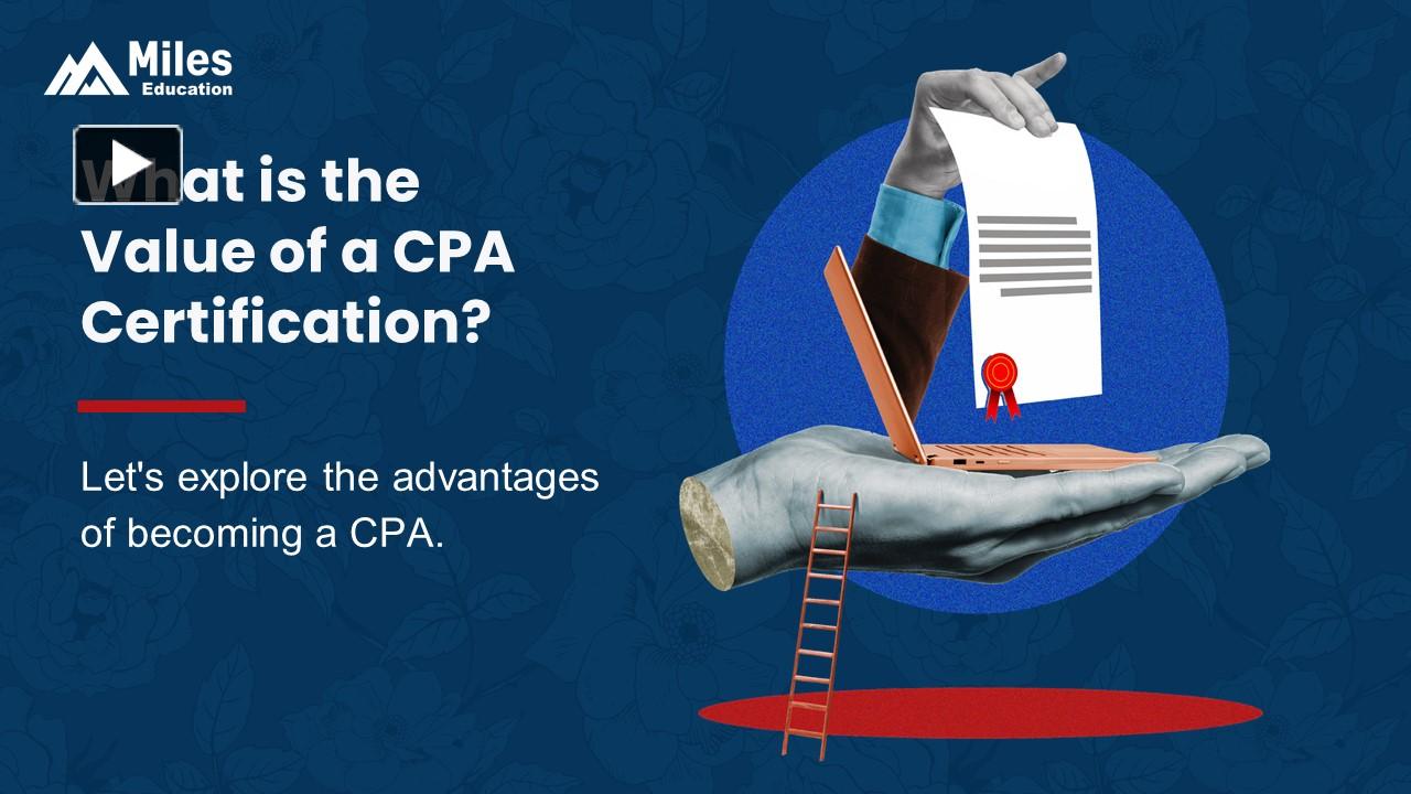 PPT – What is the Value of a CPA Certification? PowerPoint presentation ...