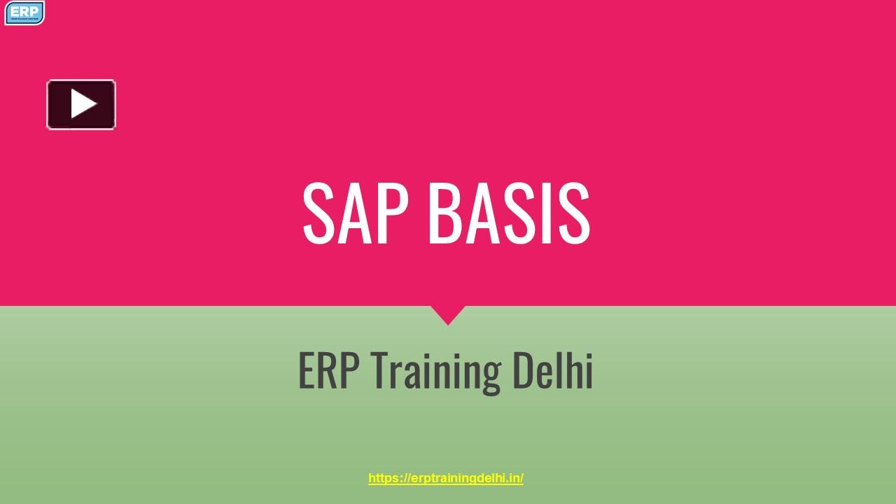 PPT – SAP BASIS Training in Delhi PowerPoint presentation | free to ...