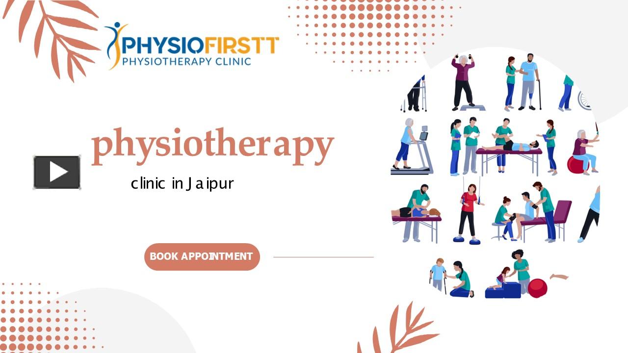 PPT – Specialized & Best Physiotherapy Clinic in Jaipur PowerPoint ...