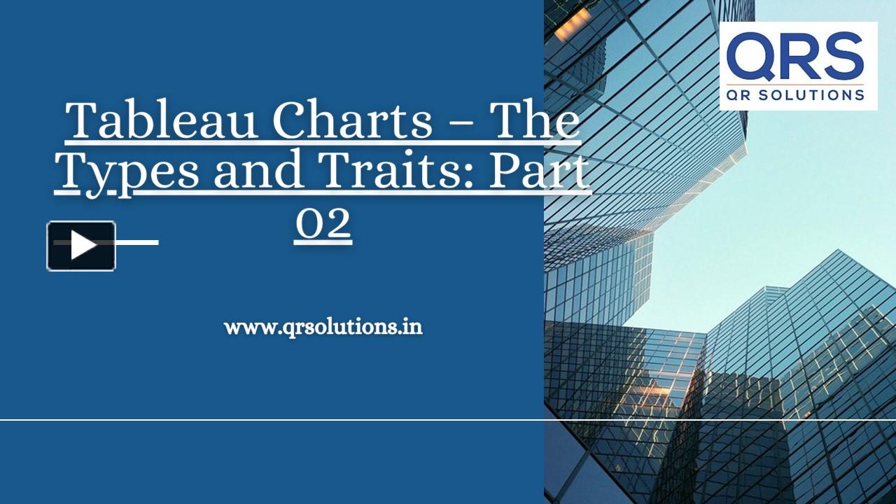 PPT – Tableau Charts – The Types and Traits Part 02 PowerPoint ...