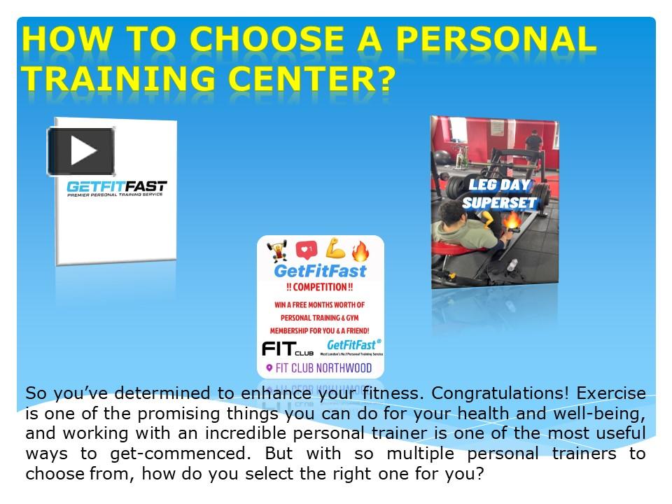 PPT – How to choose a personal training center? PowerPoint presentation ...