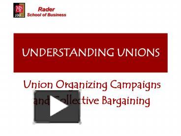 UNDERSTANDING UNIONS presentation | free to view