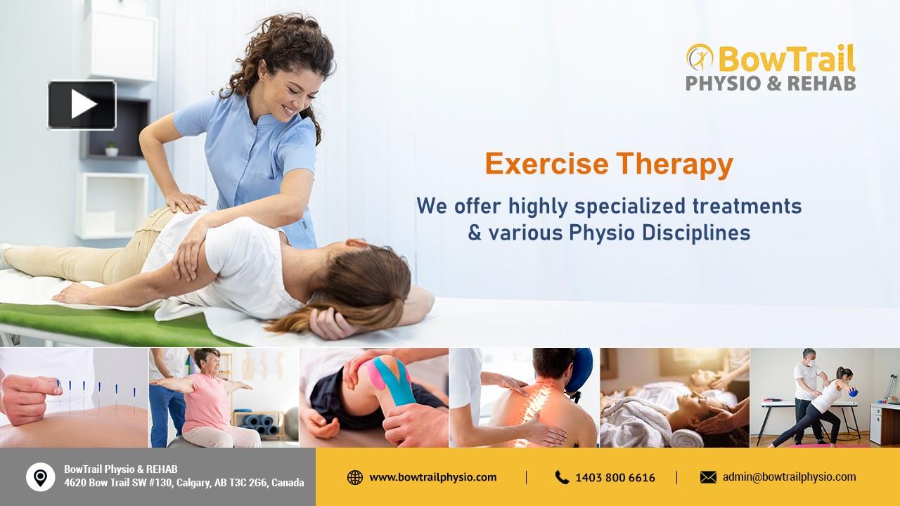 Exercise Therapy Bow Trail Physio Presentation Free To Download