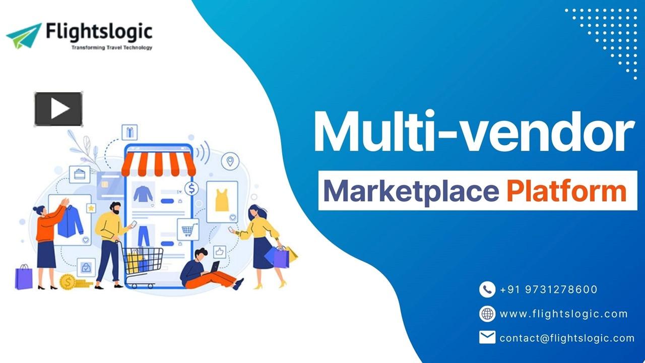 PPT – Multi-Vendor Marketplace Platform Development PowerPoint ...