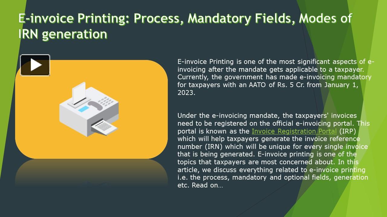 PPT – E-invoice Printing: Process, Mandatory Fields, Modes of IRN ...