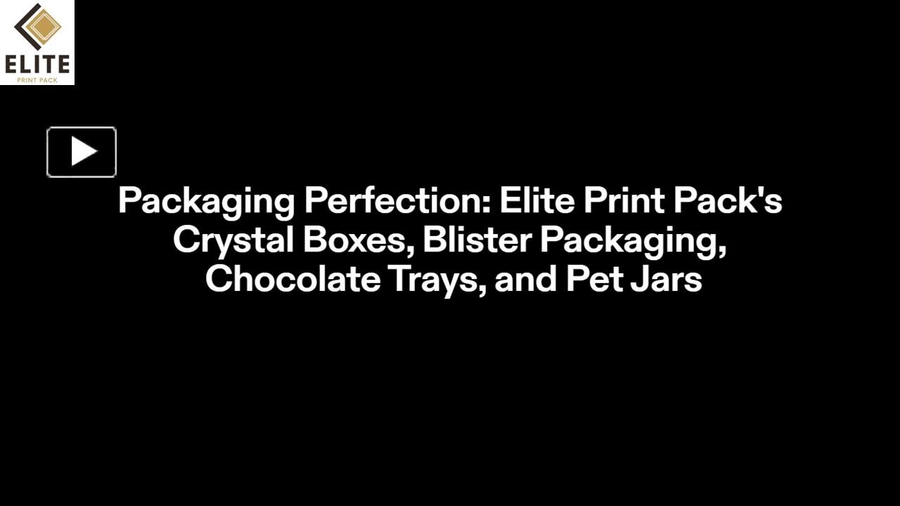 PPT – Elite Print Pack Complete Packaging Perfection for Food Products ...