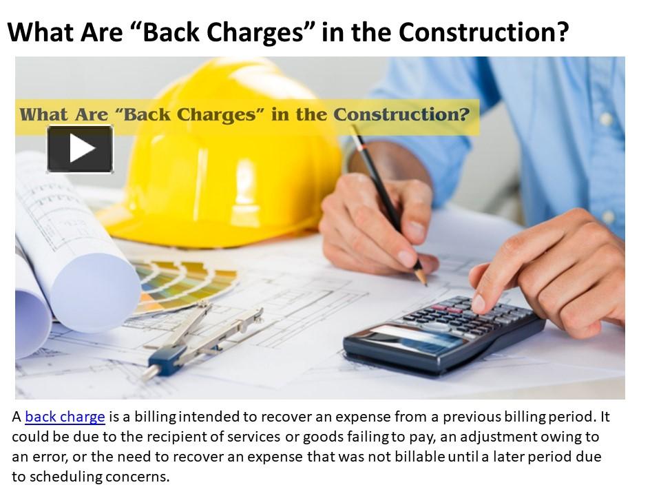 What Are “Back Charges” in the Construction? presentation | free to ...