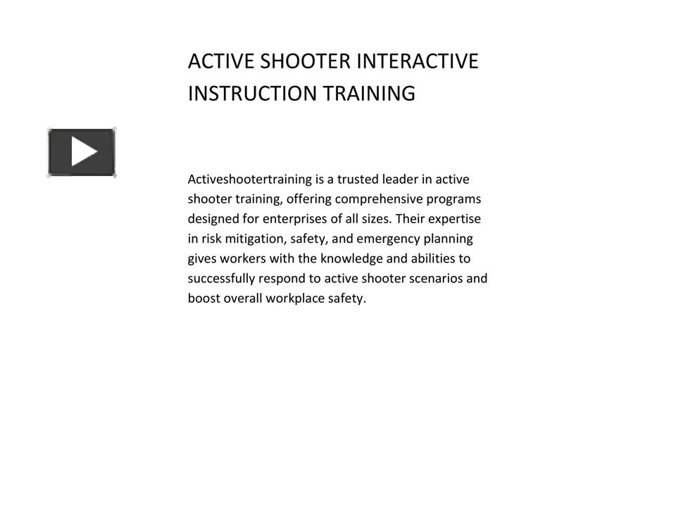 ACTIVE SHOOTER INTERACTIVE INSTRUCTION TRAINING presentation | free to ...