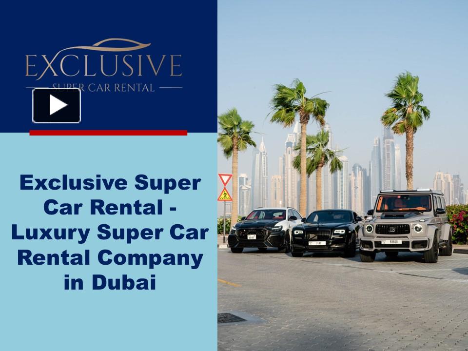 Exclusive Super Car Rental - Luxury Super Car Rental Company in Dubai ...