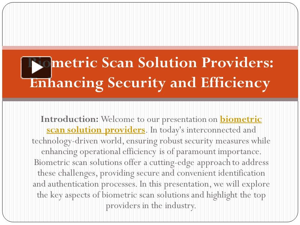 PPT – Top Biometric Scan Solution Providers | Trusted Experts ...