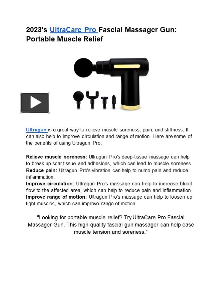 PPT – Guide to use UltraCare Pro (Portable)Fascial Massager Gun For ...