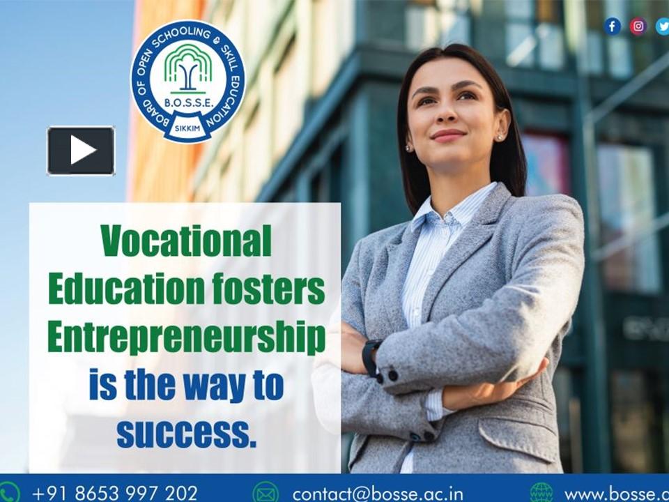 PPT – Vocational Education fosters Entrepreneurship – Is the way to ...