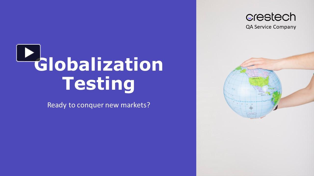 PPT – Seamless User Experience with Globalization Testing PowerPoint ...