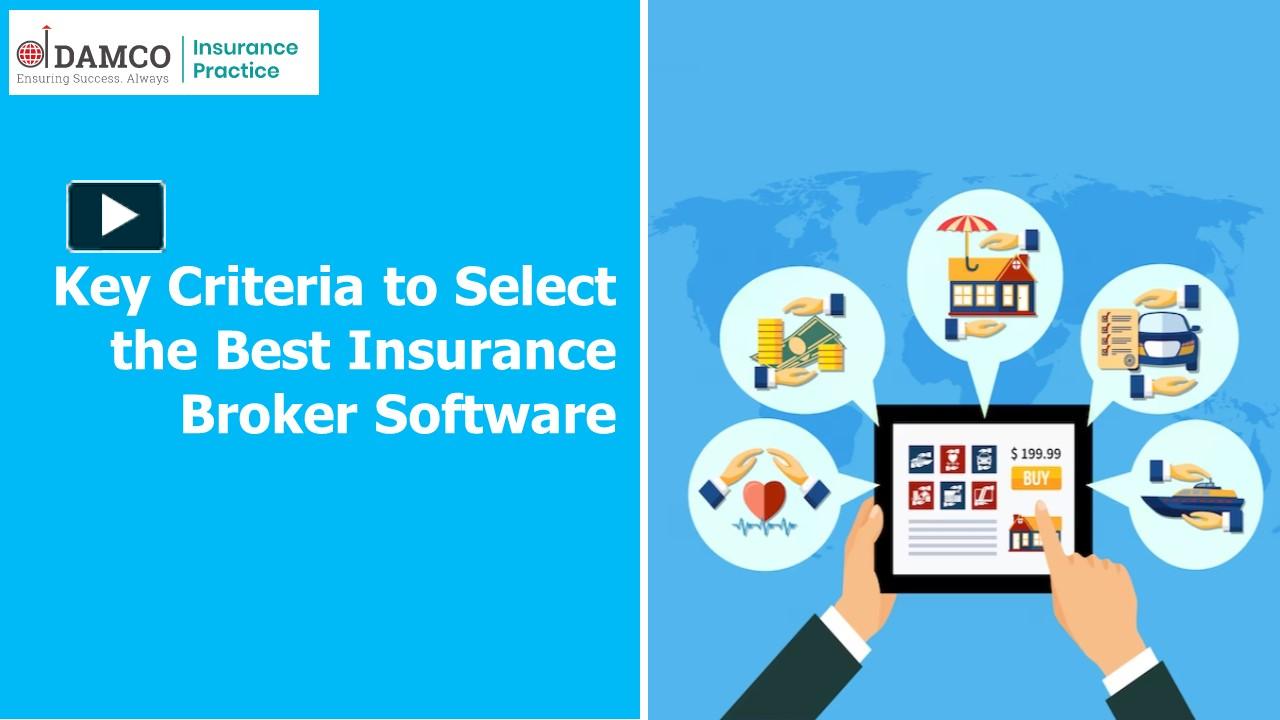 PPT – Key Criteria to Select the Best Insurance Broker Software ...