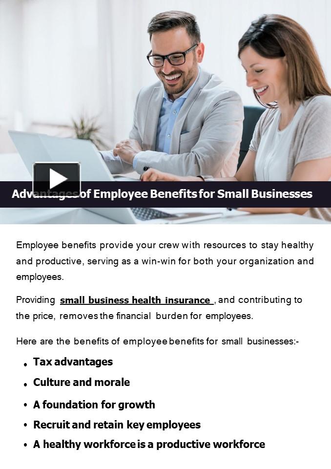 PPT – Advantages of Employee Benefits for Small Businesses PowerPoint ...