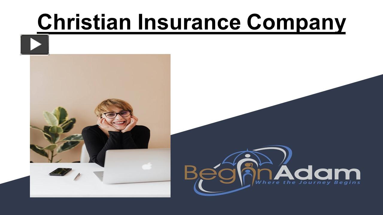 PPT – Christian Insurance Company-Begin Adam PowerPoint presentation ...